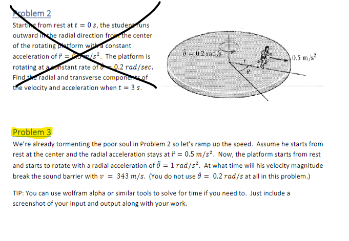 Solved Seblem 2 Starth from rest at t=0 s, the studey uns | Chegg.com