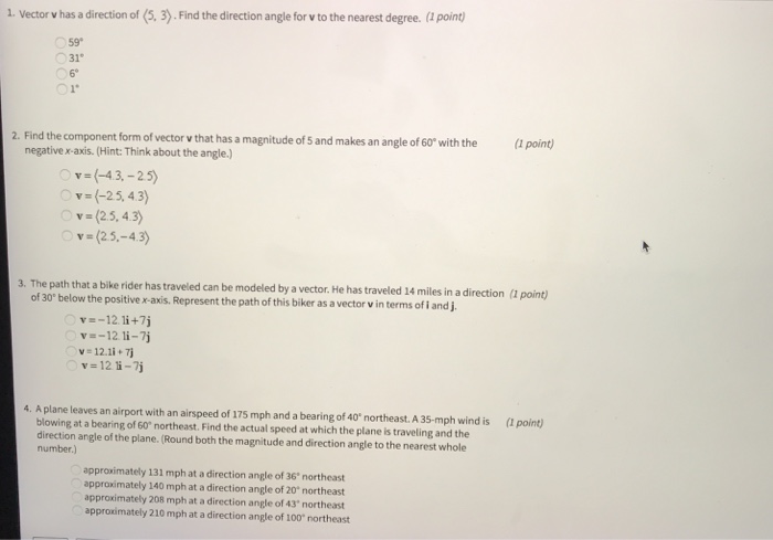 Solved 1. Vector v has a direction of (5, 3). Find the | Chegg.com