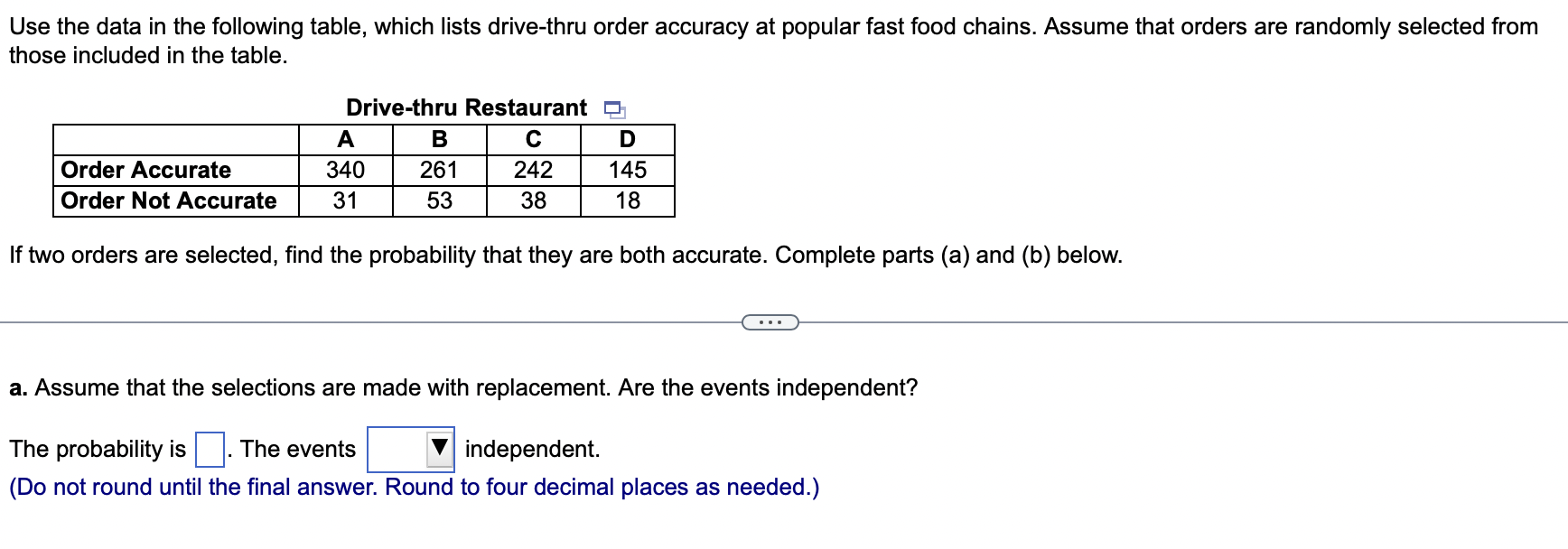 Solved Use the data in the following table, which lists | Chegg.com