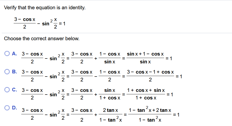 Solved Verify that the equation is an identity. 3- cos x 2 | Chegg.com