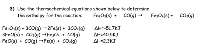 Solved 3) Use the thermochemical equations shown below to | Chegg.com