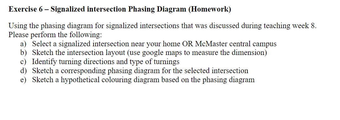 Exercise 6 - Signalized intersection Phasing Diagram | Chegg.com