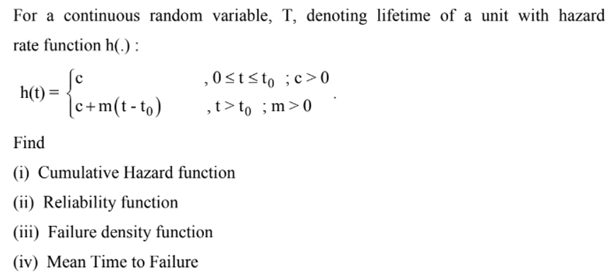 Solved For a continuous random variable, T, ﻿denoting | Chegg.com