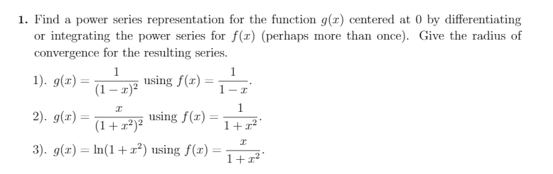 Solved Find a power series representation for the function | Chegg.com