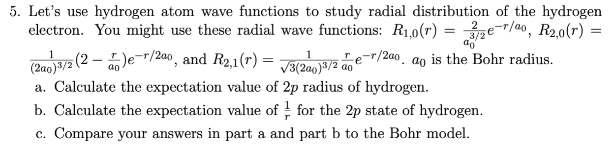 Solved Let's use hydrogen atom wave functions to study | Chegg.com