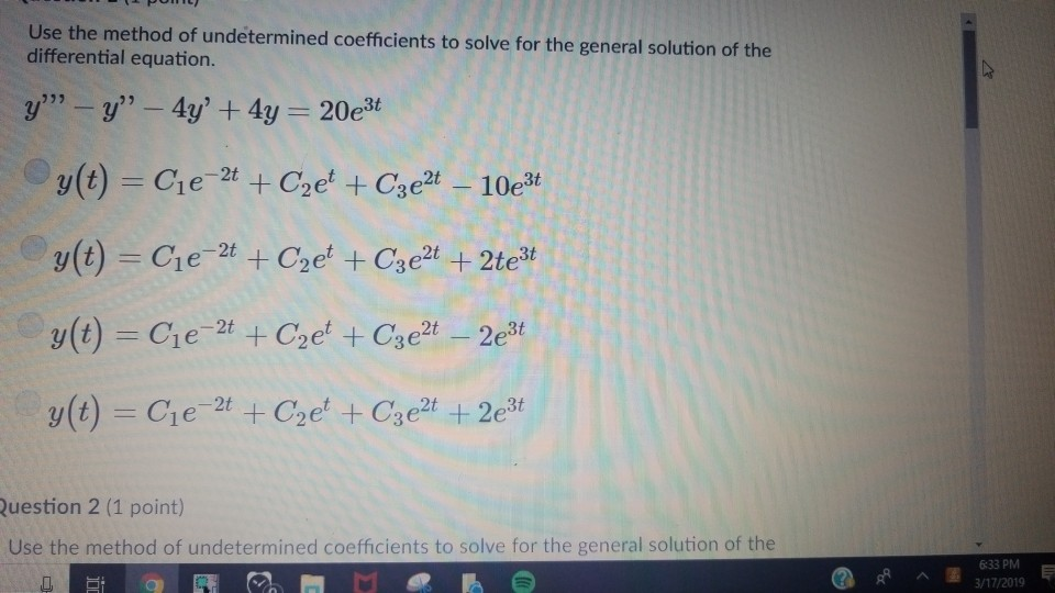 Solved Use the method of undetermined coefficients to solve | Chegg.com