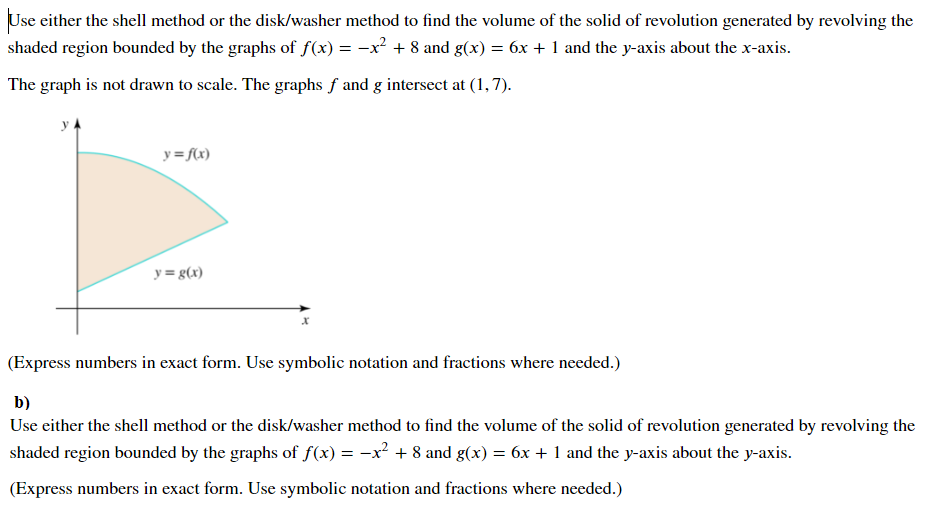 Solved Use either the shell method or the disk/washer method | Chegg.com