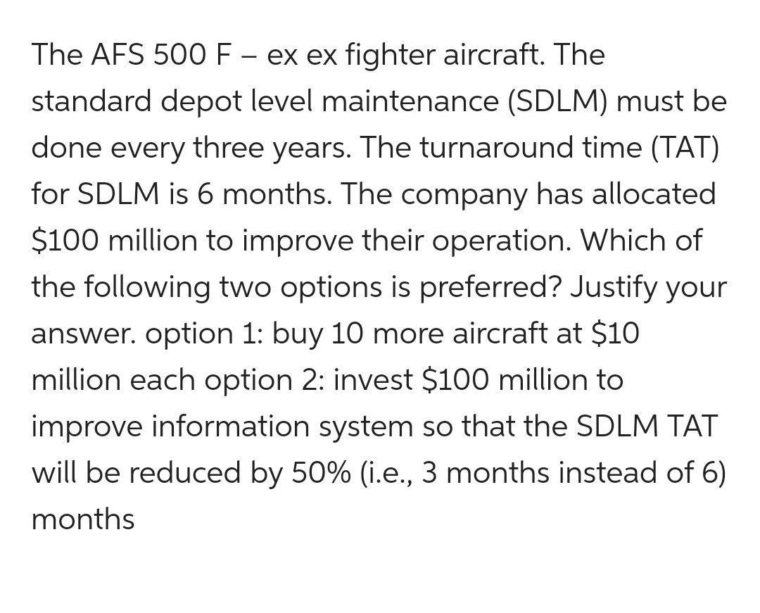 Solved The AFS 500 F - ex ex fighter aircraft. The standard | Chegg.com