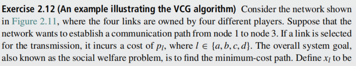 Solved Exercise 2.12 (An example illustrating the VCG | Chegg.com