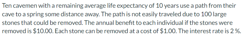 Solved Ten cavemen with a remaining average life expectancy | Chegg.com