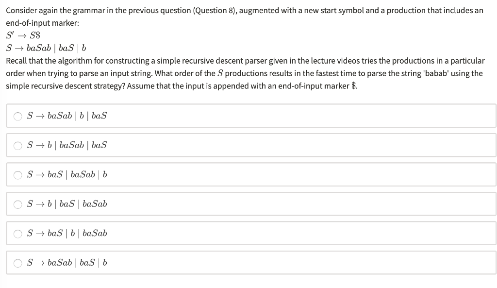 Solved Consider the following grammar: S → baSab | baS | b | Chegg.com