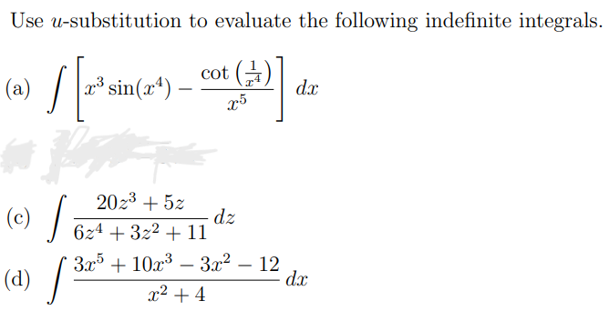 Solved Use u-substitution to evaluate the following | Chegg.com