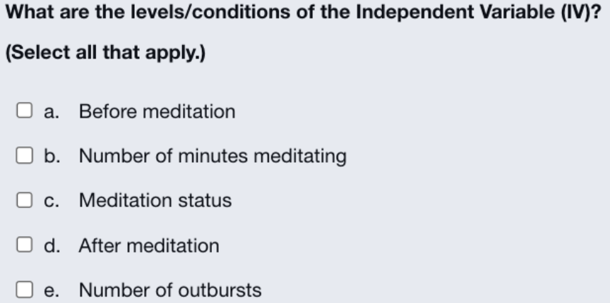 Solved What is the Independent Variable (IV)? a. Meditation | Chegg.com