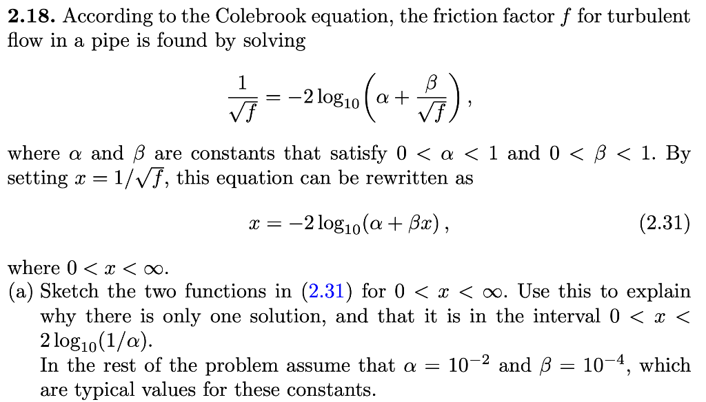 Solved 2.18. According to the Colebrook equation, the | Chegg.com
