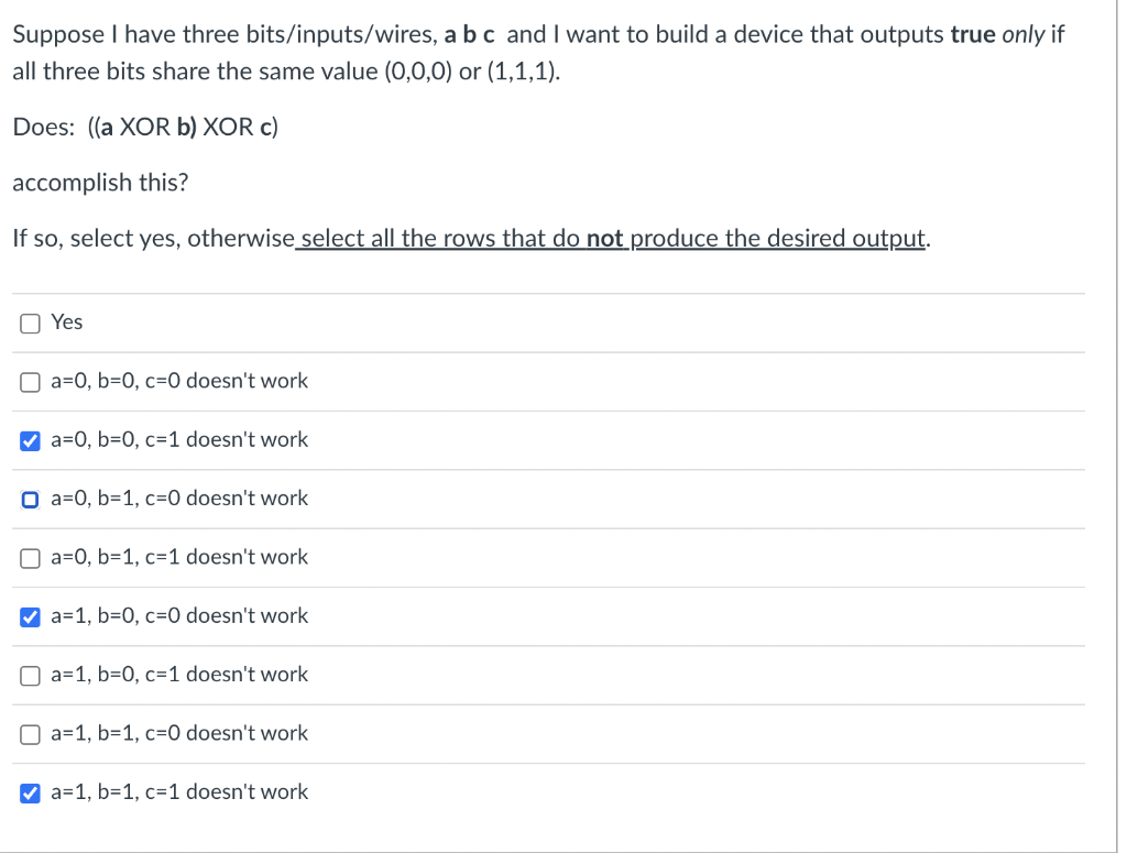 Solved Suppose I have three bits/inputs/wires, a b c and I | Chegg.com