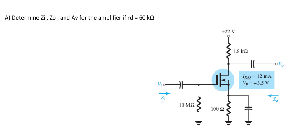 Solved A) Determine Zi , Zo , and Av for the amplifier if | Chegg.com Solved A) Determine Zi , Zo , and Av for the amplifier if | Chegg.com
