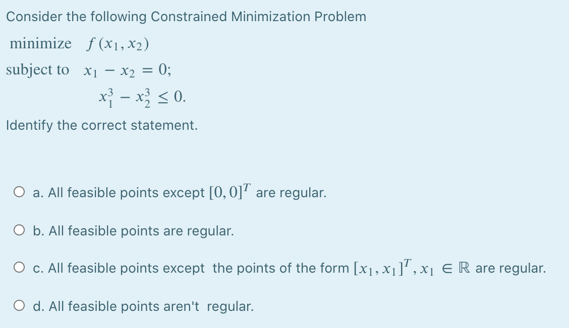 Solved Consider the following Constrained Minimization | Chegg.com