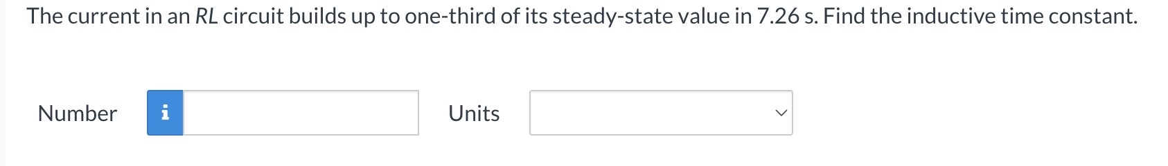 The current in an RL circuit builds up to one-third | Chegg.com