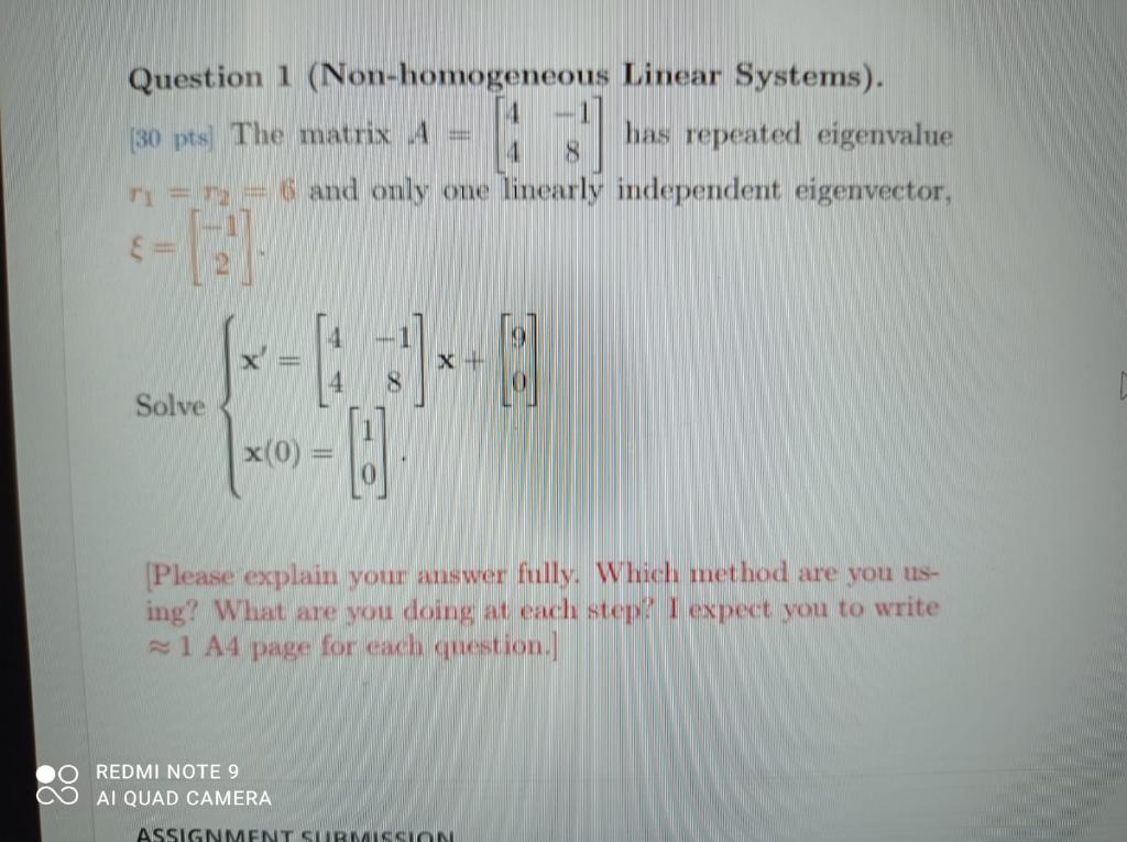 Solved Question 1 (Non-homogeneous Linear Systems). (30 pts. | Chegg.com
