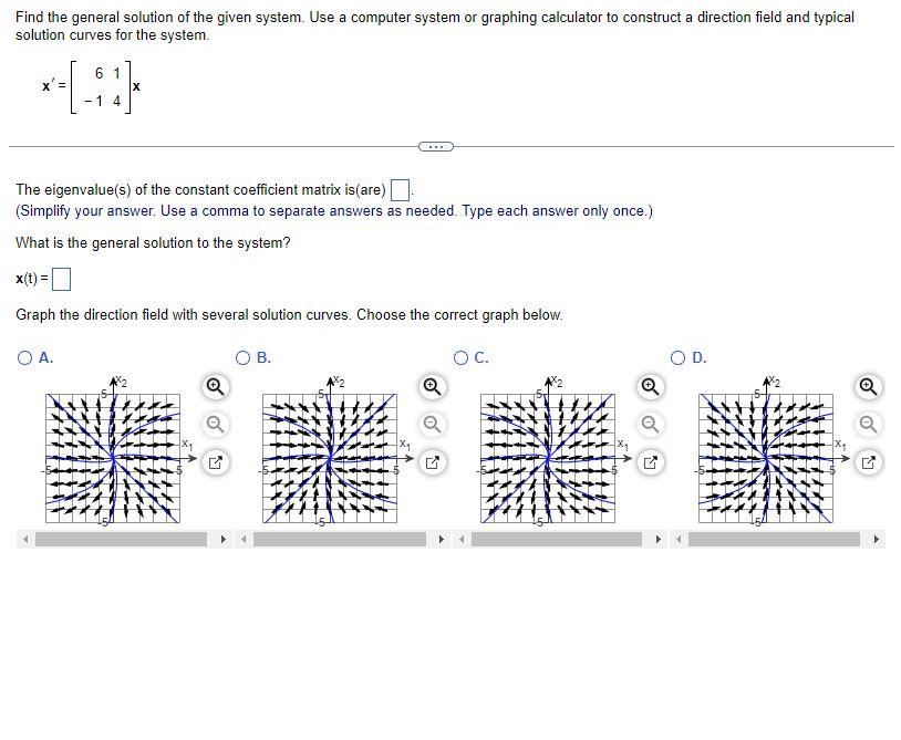 Solved Find the general solution of the given system. Use a | Chegg.com Solved Find the general solution of the given system. Use a | Chegg.com