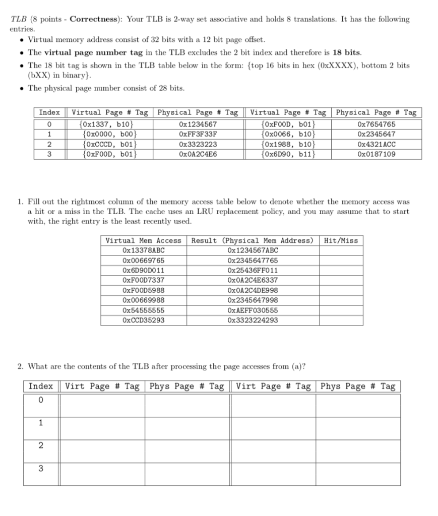 TLB (8 points- Correctness): Your TLB is 2-way set | Chegg.com