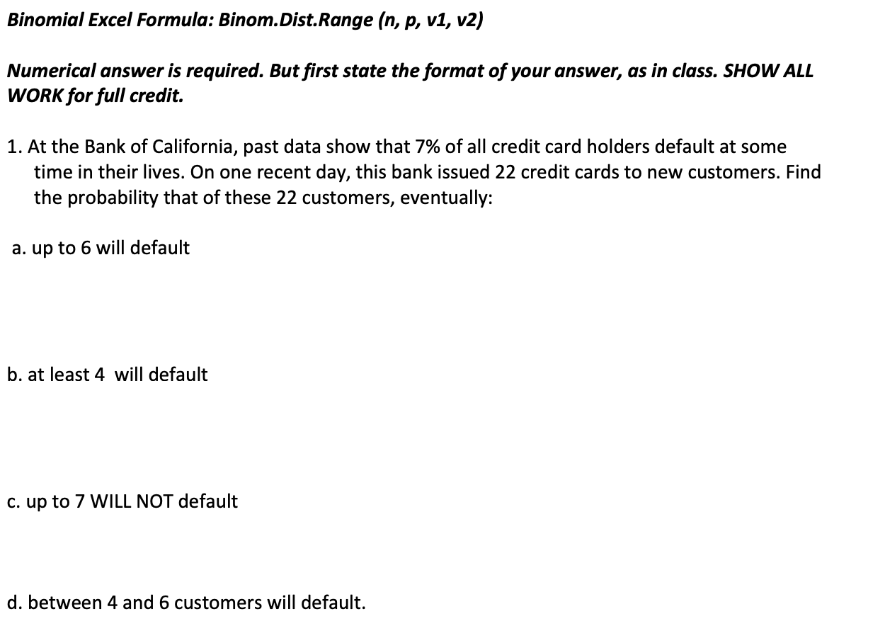 Solved Binomial Excel Formula: Binom.Dist.Range ( n,p,v1,v2) | Chegg.com