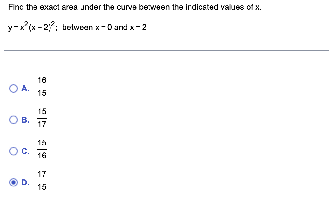 Solved Find the exact area under the curve between the | Chegg.com