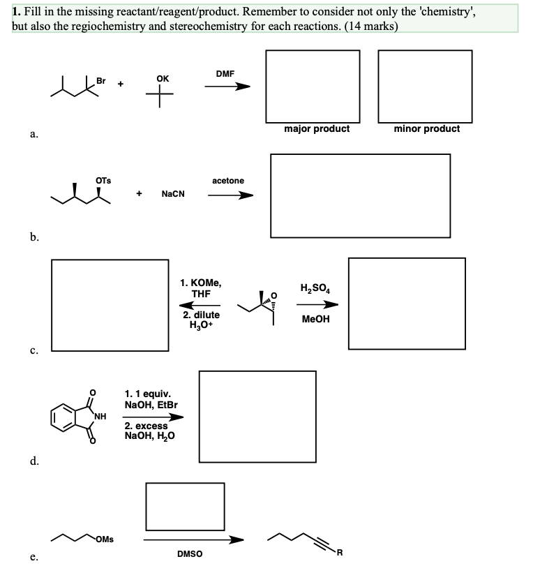Solved 1. Fill in the missing reactant/reagent/product. | Chegg.com