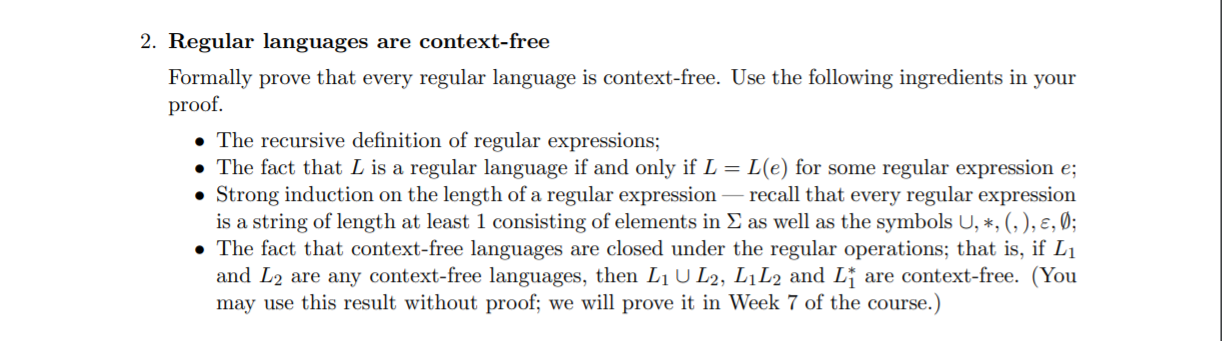 Solved 2. Regular languages are context-free Formally prove | Chegg.com
