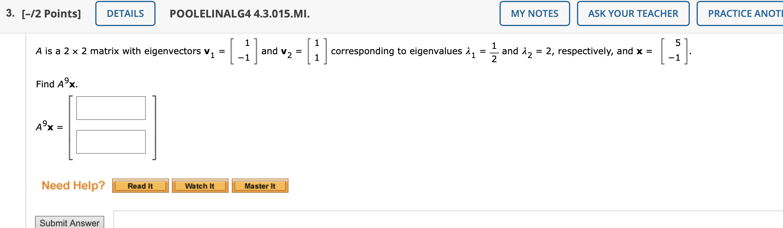 Solved 2. [0/1 Points] DETAILS PREVIOUS ANSWERS POOLELINALG4 | Chegg.com