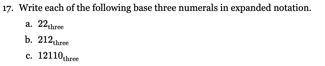 Solved 17. Write each of the following base three numerals | Chegg.com