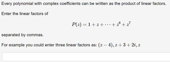 Solved Every polynomial with complex coefficients can be | Chegg.com
