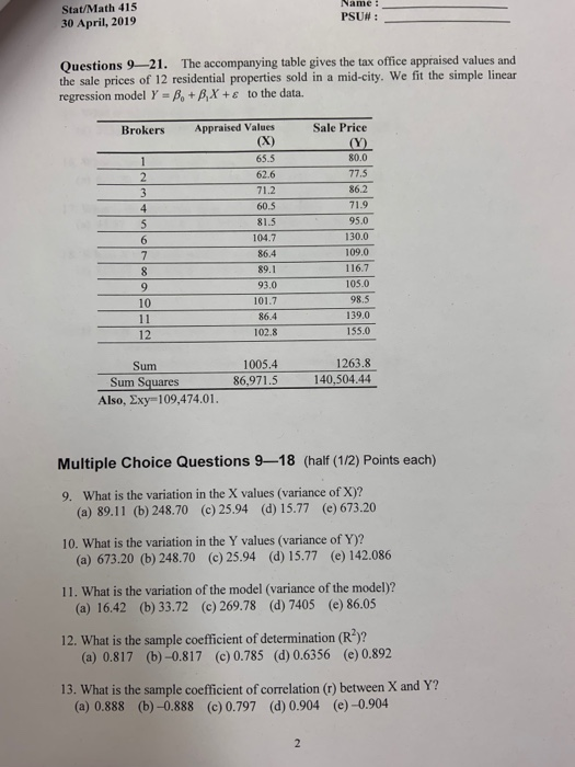Solved Name PSU# : Stat/Math 415 30 April, 2019 Questions | Chegg.com