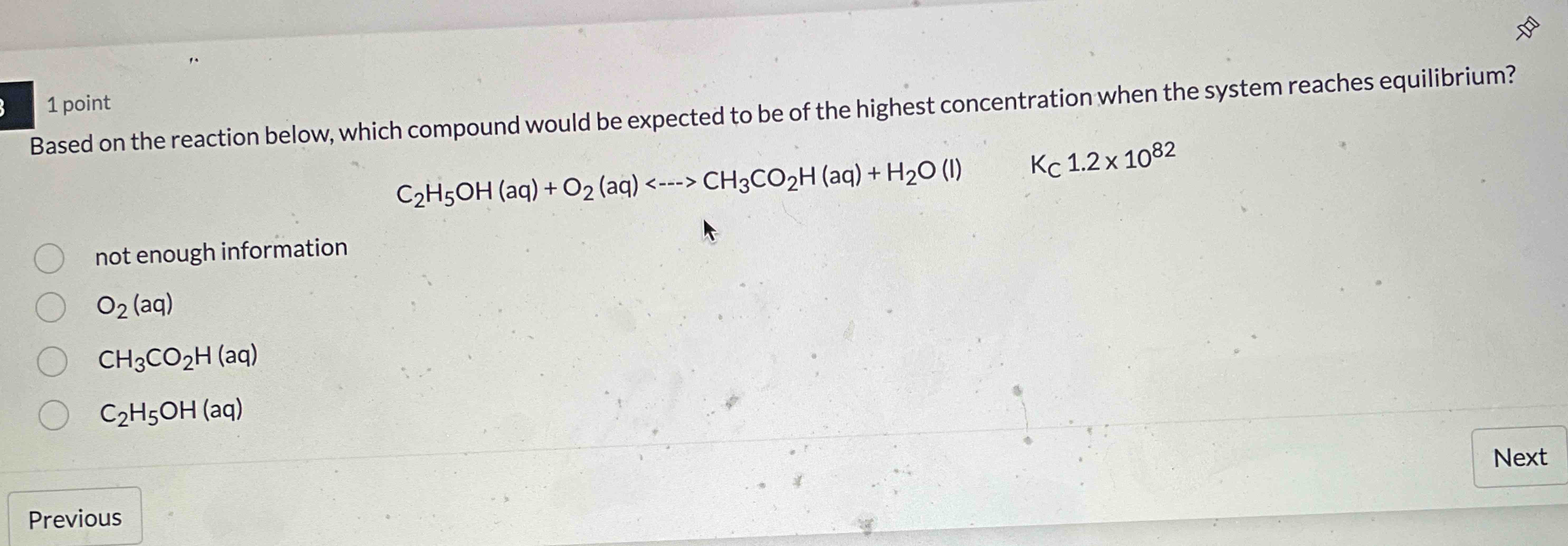 Solved 1 ﻿pointBased on the reaction below, which compound | Chegg.com