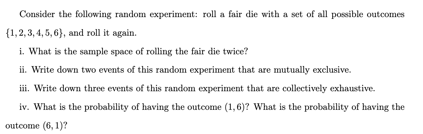 Solved Consider the following random experiment: roll a fair | Chegg.com