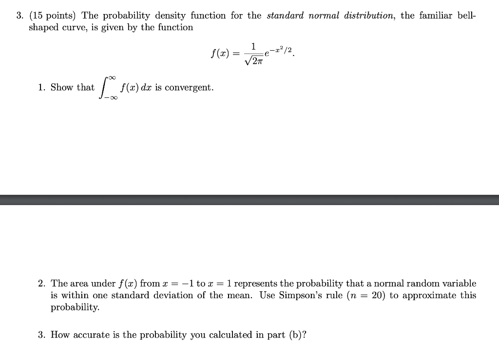 Solved (15 points) The probability density function for the | Chegg.com