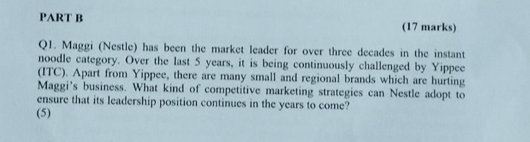 Solved Q1. Maggi (Nestle) has been the market leader for | Chegg.com