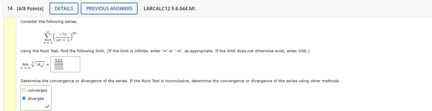 Solved Consider the following series. ∑n=1∞(4n+1−7n)3n Using | Chegg.com