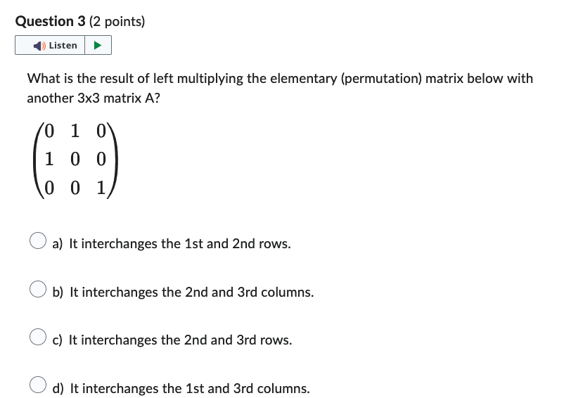 Solved What is the result of left multiplying the elementary | Chegg.com