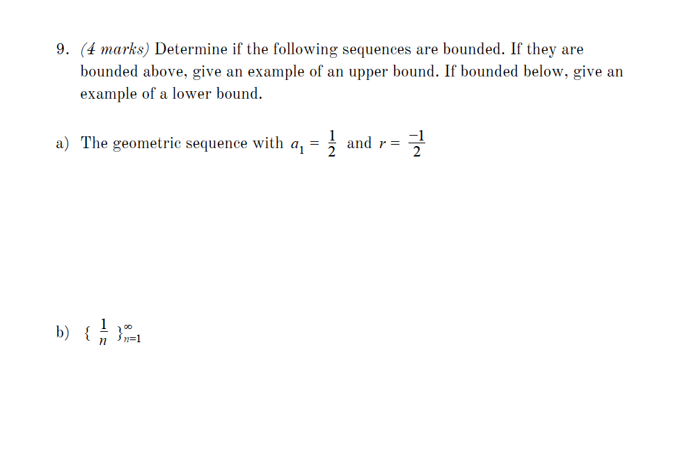 Solved 9. (4 marks Determine if the following sequences are | Chegg.com