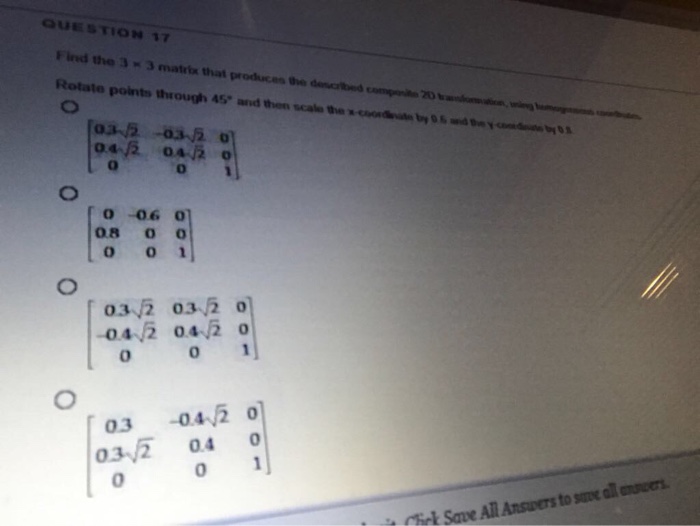 Solved Find the 3 times 3 matrix that produces the described | Chegg.com
