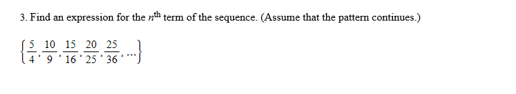 Solved 3. Find an expression for the nth term of the | Chegg.com