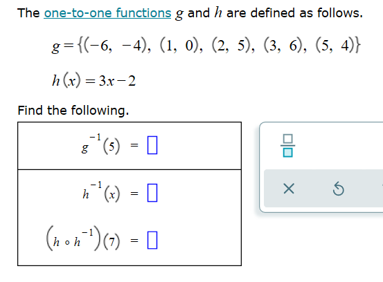 Solved The one-to-one functions g and h are defined as | Chegg.com
