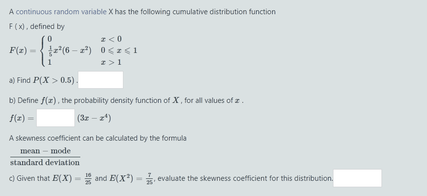 Solved A continuous random variable X has the following | Chegg.com