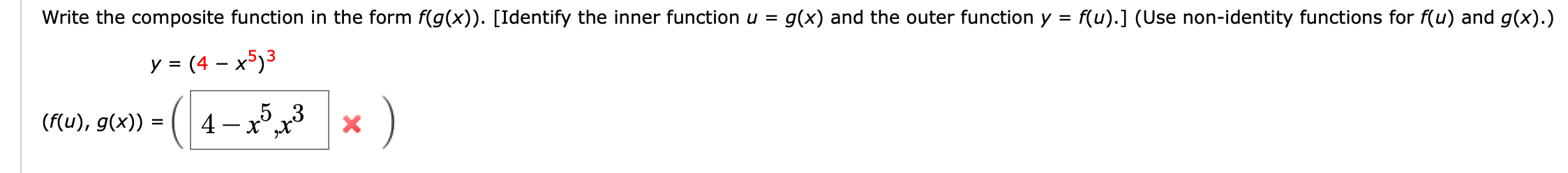 Solved Write the composite function in the form f(g(x)). | Chegg.com