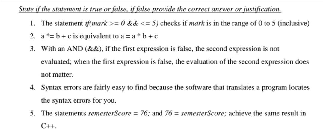 Solved State if the statement is true or false, if false | Chegg.com