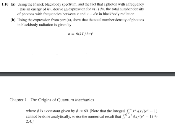 Solved 10 (a) Using the Planck blackbody spectrum, and the | Chegg.com
