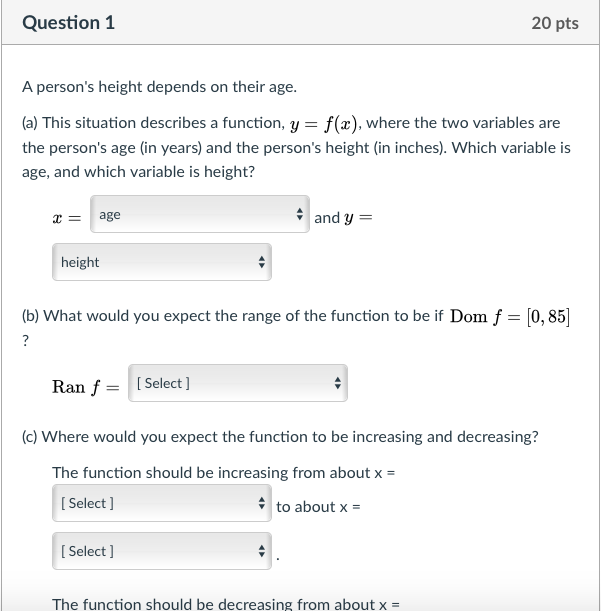 Solved Question 1 20 pts A person's height depends on their | Chegg.com