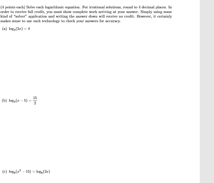 Solved (4 points each) Solve each logarithmic equation. For | Chegg.com