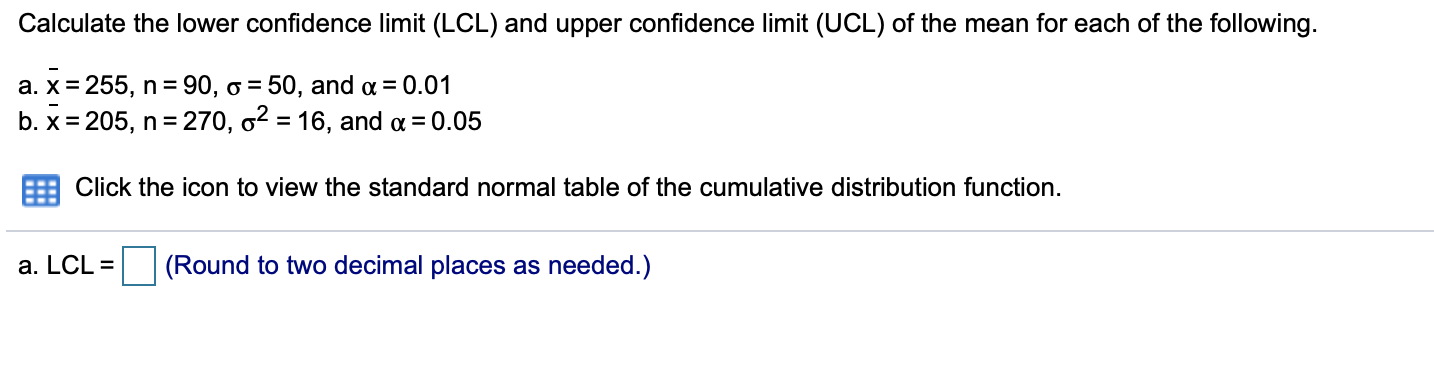 Solved Calculate the lower confidence limit (LCL) and upper | Chegg.com